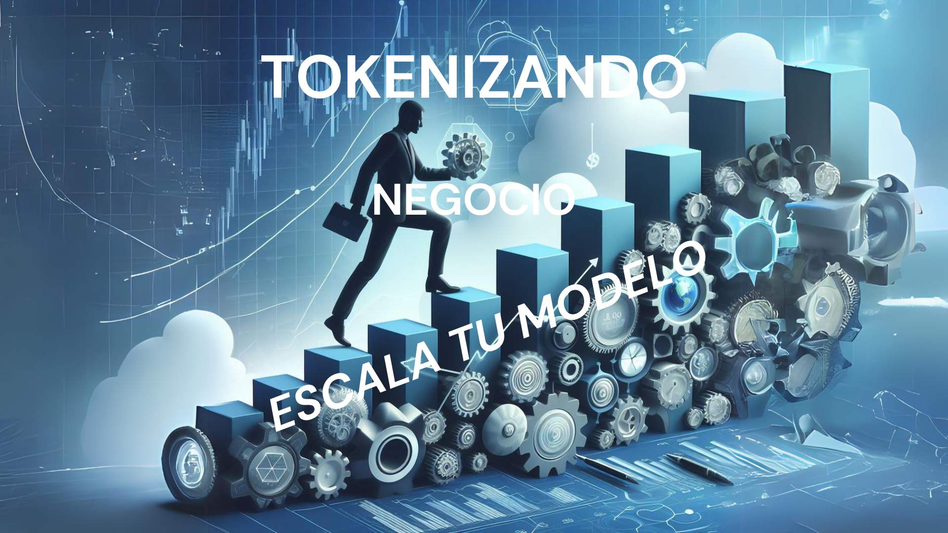 Poniendo Acción en tu Modelo de Negocio: Aplicando la Capa Tecnológica Necesaria para Escalar en ...